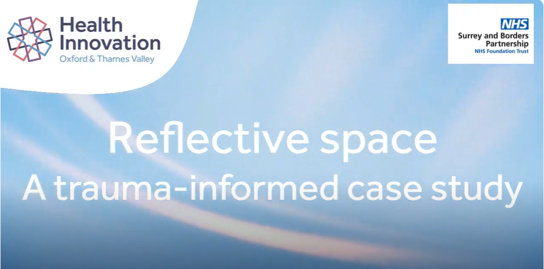 Trauma-informed approaches - Health Innovation Oxford & Thames Valley